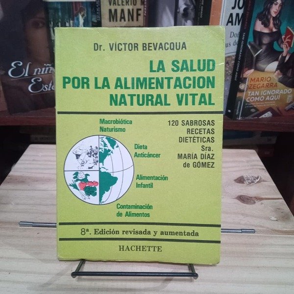 LA SALUD POR LA ALIMENTACIÓN NATURAL VITAL - Víctor Bevacqua - Libros ...