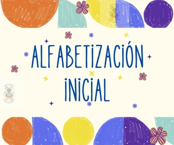 ALFABETIZACION INICIAL - Curso Digital