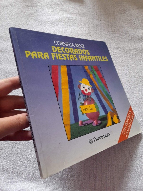 Decorados Para Fiestas Infantiles - Cornelia Benz - Parramon - Libros ...