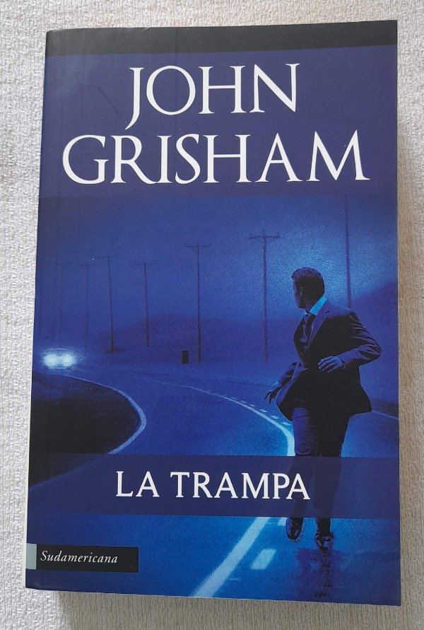La Trampa - John Grisham - Sudamericana - Libros Usados Tandil
