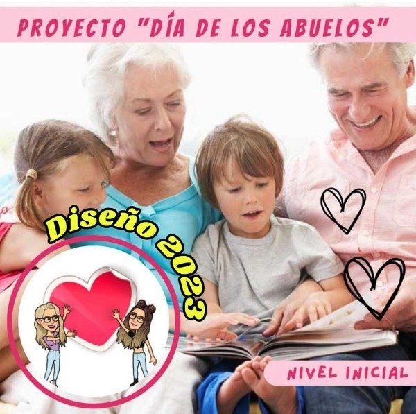PROYECTO DIA DE LOS ABUELOS - Andamos Creando
