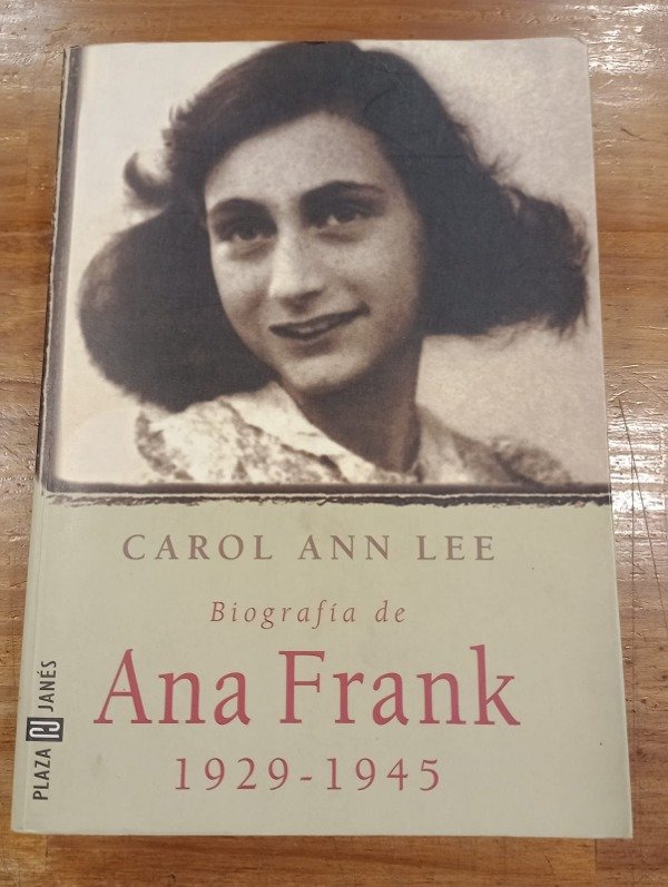 Biografia de Ana frank 1929 1945 - Carol Ann Lee - El Pez Volador libreria