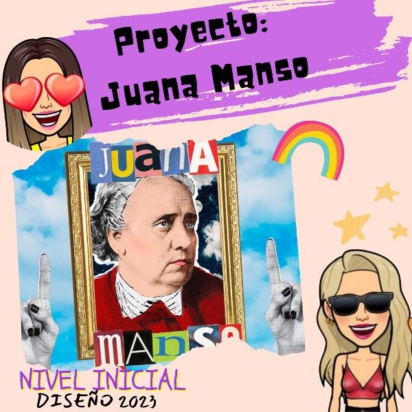 Proyecto: Juana Manso - Andamos Creando