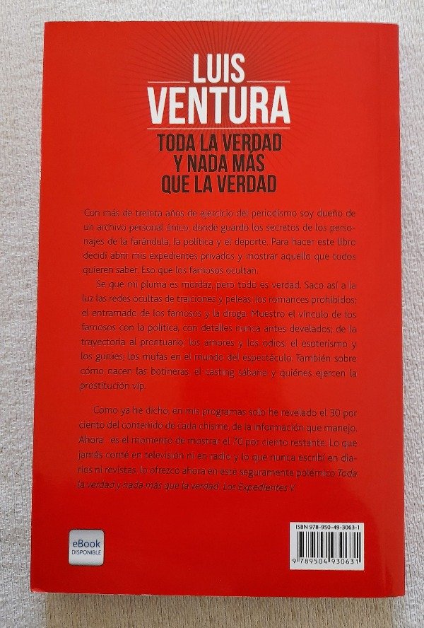 Toda La Verdad Y Nada Mas Que La Verdad - Luis Ventura - Planeta ...