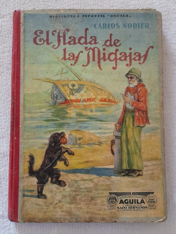 Biblioteca Infantil Águila - El Hada De Las Migajas - Carlos Nodier ...