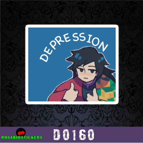 D0160 - Demon Slayer Kimetsu no Yaiba DEPRESSION - RosarioStickers