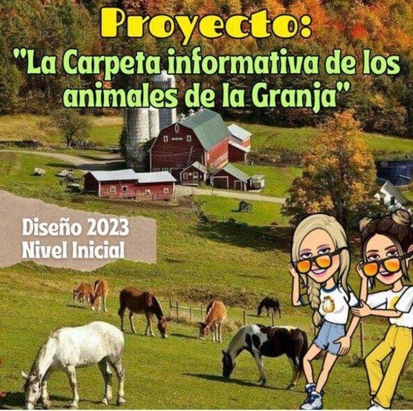 PROYECTO LA CARPETA INFORMATIVA DE LOS ANIMALES DE LA GRANJA - Andamos Creando