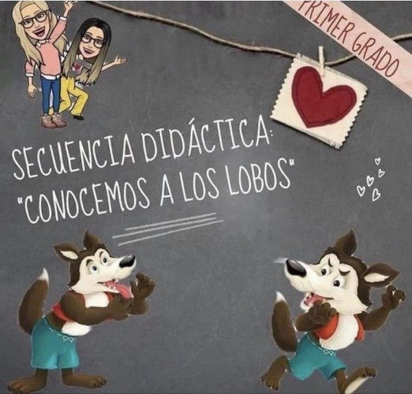 SECUENCIA DIDÁCTICA CONOCEMOS A LOS LOBOS - Andamos Creando