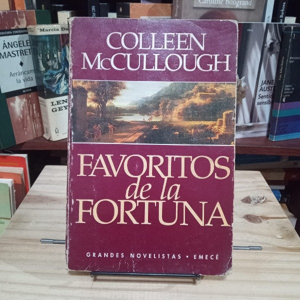FAVORITOS DE LA FORTUNA - Colleen McCullough - Libros de Ninguna Parte