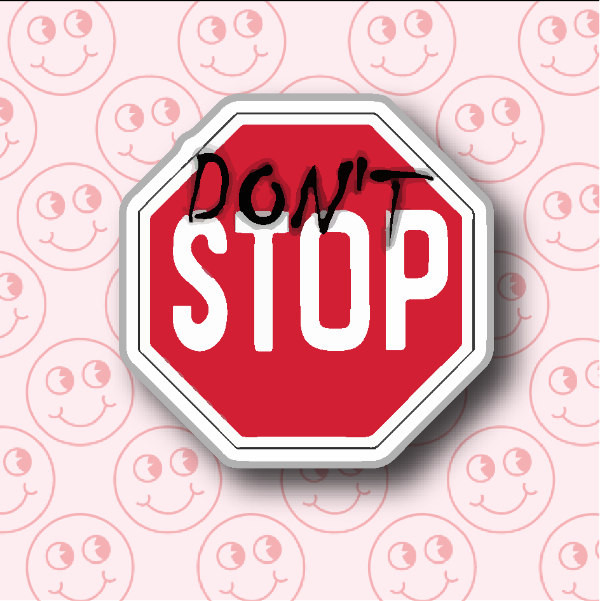 Dont stop - Tienda de Stickers