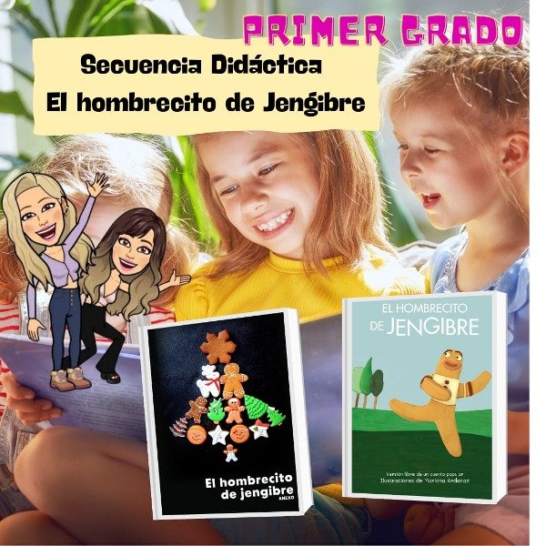 SECUENCIA DIDÁCTICA EL HOMBRECITO DE JENGIBRE. PRIMER GRADO - Andamos ...
