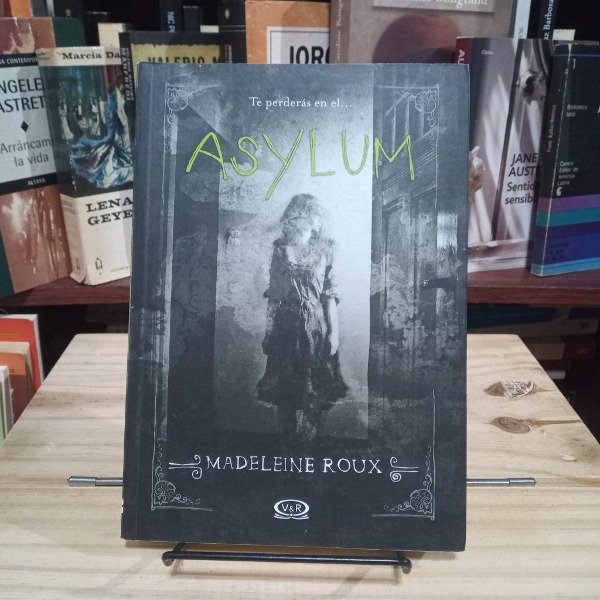 ASYLUM - Madeleine Roux - Libros de Ninguna Parte