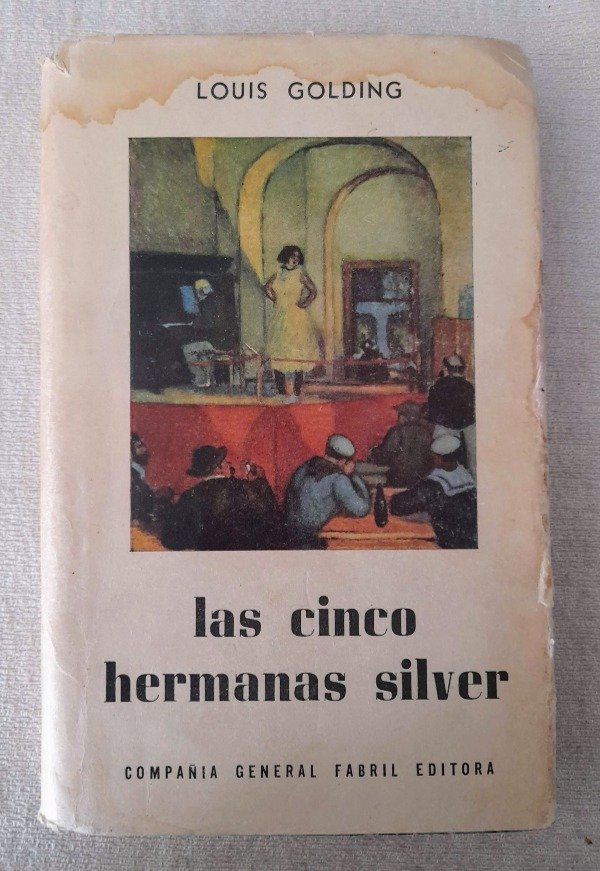 Las Cinco Hermanas Silver - Louis Golding - Colección Anaquel ...