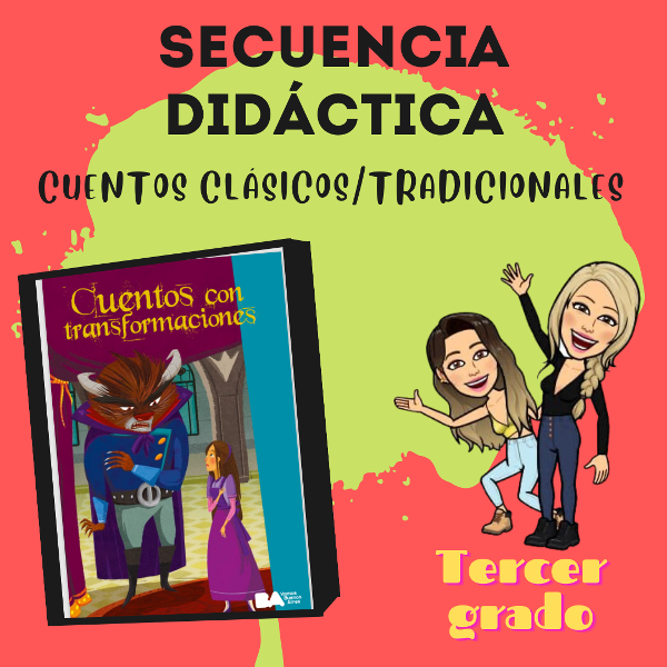 Secuencia Didáctica: Cuentos clásicos/tradicionales - Andamos Creando