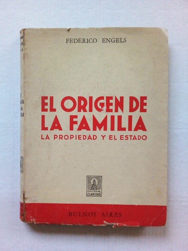 El origen de la familia - Federico Engels - Claridad 1971 - La ...