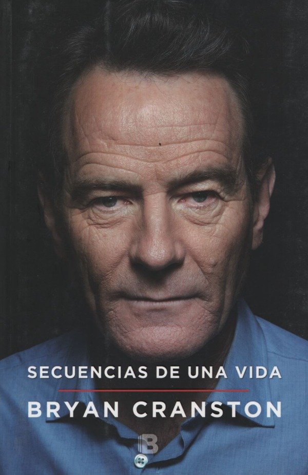 SECUENCIAS DE UNA VIDA - BRYAN CRANSTON - Libreria Venus SECUENCIAS DE UNA VIDA - BRYAN CRANSTON - Libreria Venus