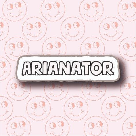 Arianator - Tienda de Stickers
