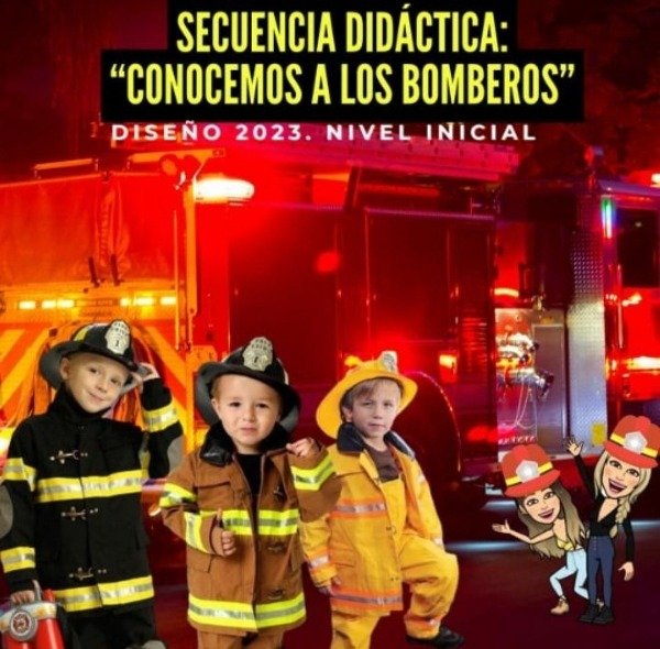 SECUENCIA DIDÁCTICA CONOCEMOS A LOS BOMBEROS - Andamos Creando