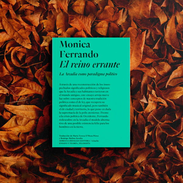 El reino errante - Monica Ferrando - La Hojarasca Libros