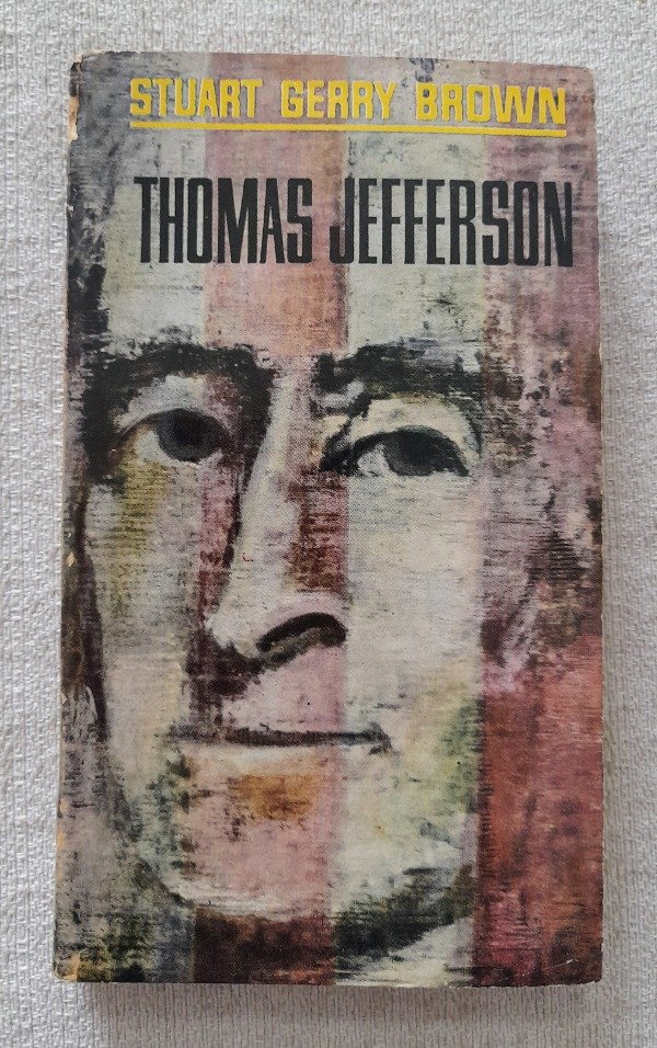 Thomas Jefferson - Stuart Gerry Brown - Alboreal #79 - Libros Usados Tandil