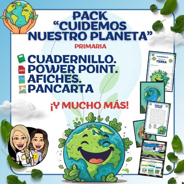 PACK. CUIDEMOS NUESTRO PLANETA. PRIMARIA - Andamos Creando