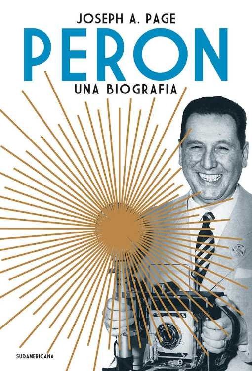 Perón: Una biografía - Joseph A. Page - DigitalMania
