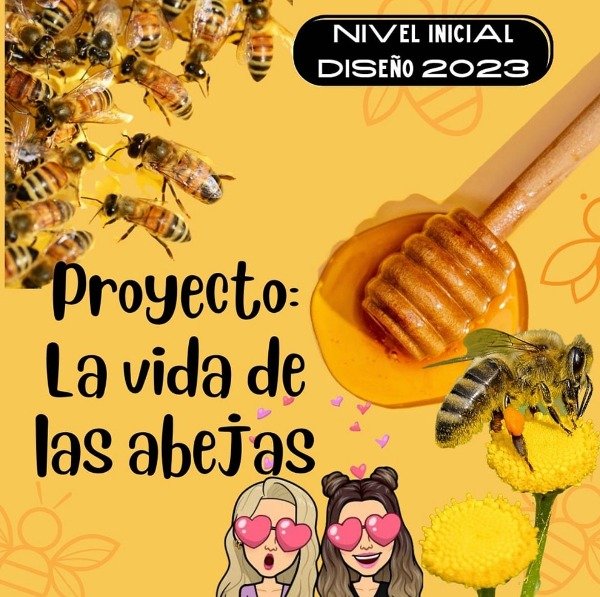 Proyecto: El mundo de las abejas - Andamos Creando