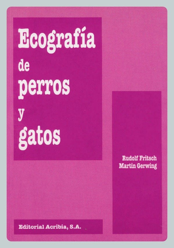 Fritsch: Ecografía de Perros y Gatos - CONRADO LIBROS