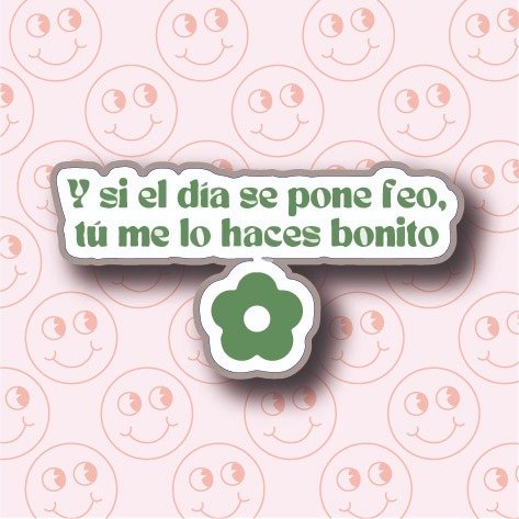 Y si el día se pone feo - Tienda de Stickers