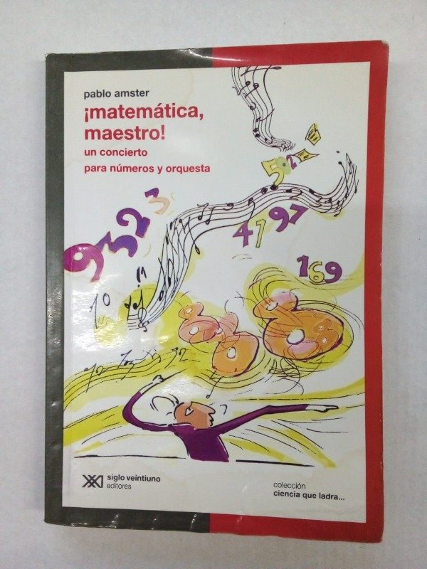 Matemática maestro! - Pablo Amster - Siglo Veintiuno 2013 - La ...