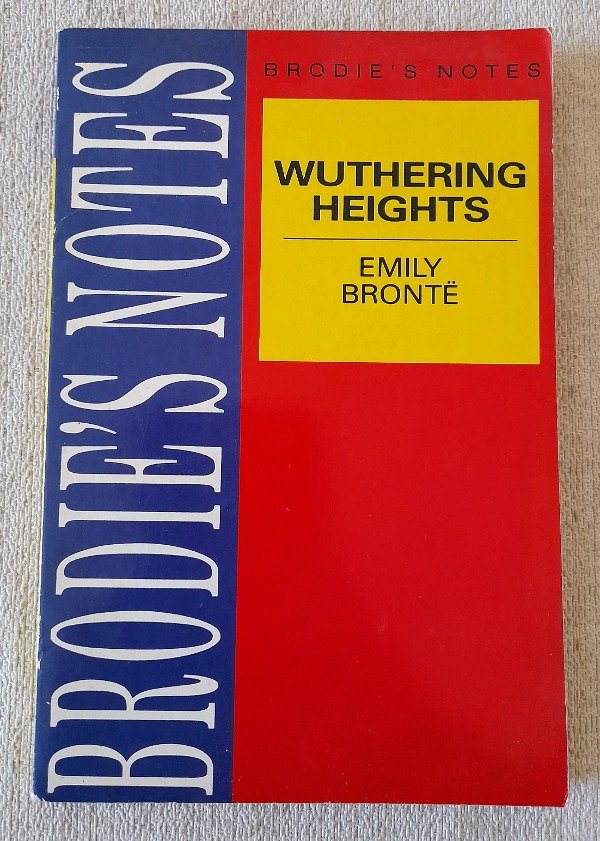 Brodies Notes On Emily Bronte - Wuthering Heights - Macmillan Press ...