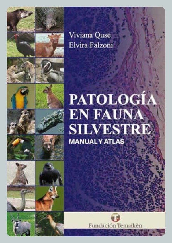 Quse: Patología en Fauna Silvestre - CONRADO LIBROS