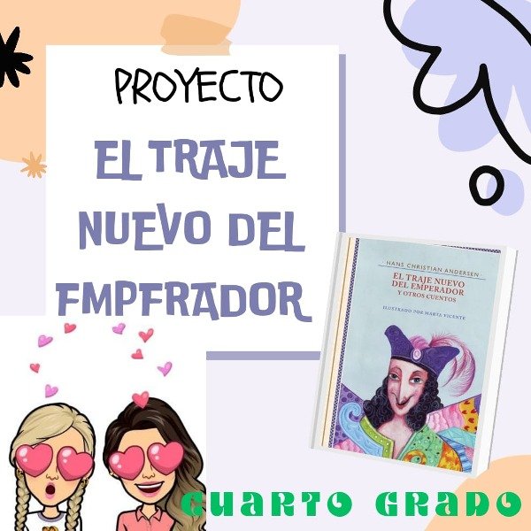 PROYECTO EL TRAJE NUEVO DEL EMPERADOR - Andamos Creando