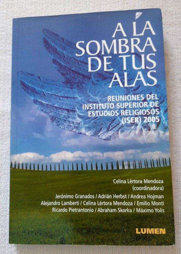 A La Sombra De Tus Alas - Estudios Religiosos - Lumen - Libros Usados ...