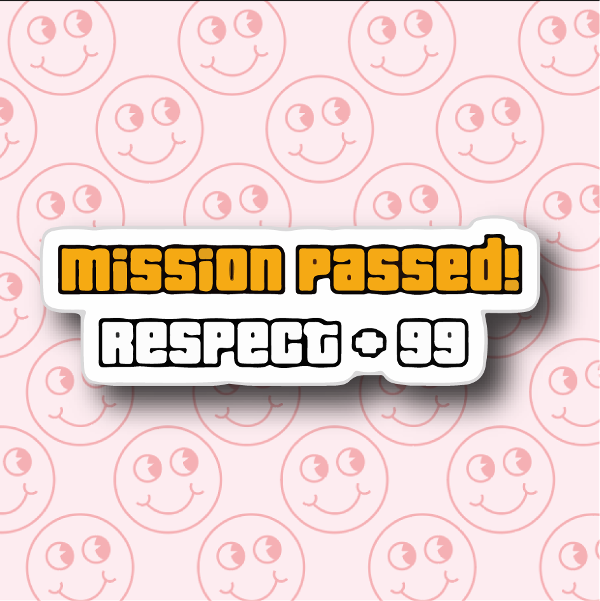 Mission passed respect - Tienda de Stickers
