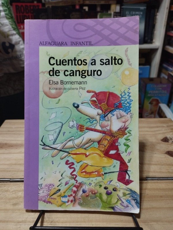 CUENTOS A SALTO DE CANGURO - Elsa Bornemann - Libros de Ninguna Parte CUENTOS A SALTO DE CANGURO - Elsa Bornemann - Libros de Ninguna Parte