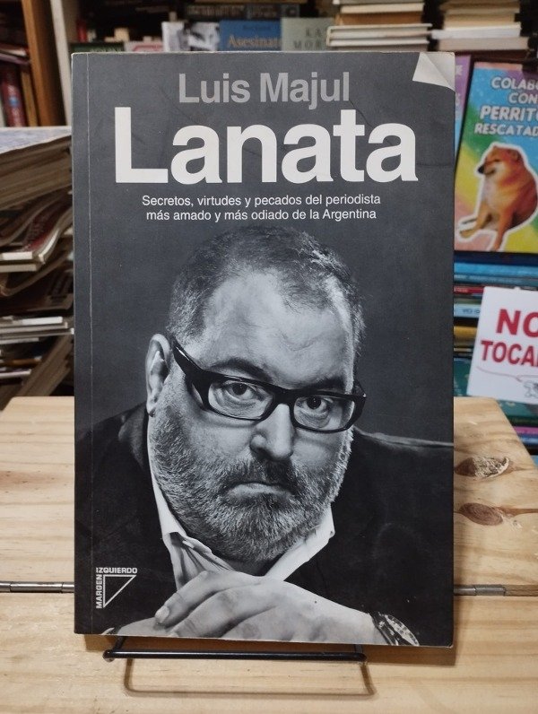 LANATA - Luis Majul - Libros de Ninguna Parte
