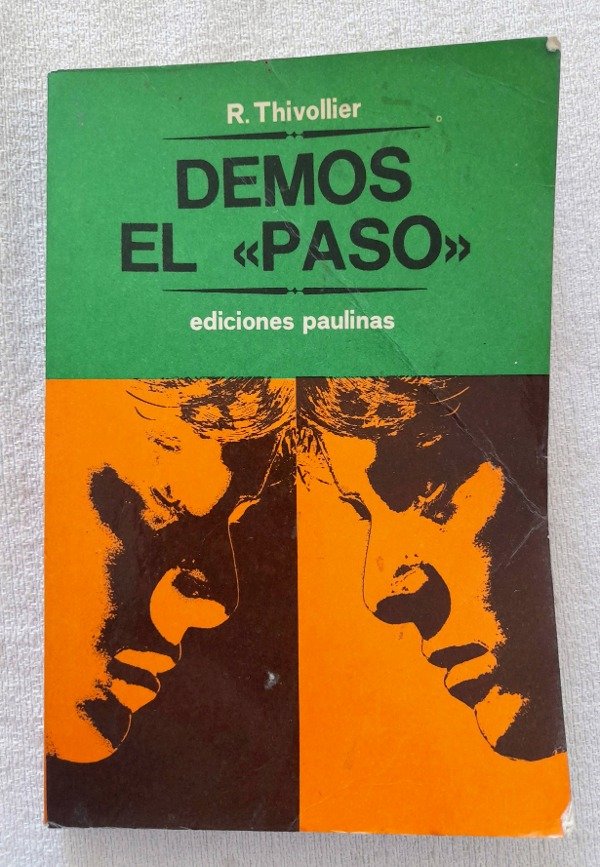 Demos El Paso - R Thivollier - Ediciones Paulinas - Libros Usados Tandil