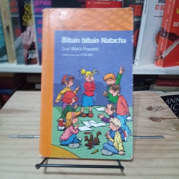 BITUÍN BITUÍN NATACHA - Luis María Pescetti - Libros de Ninguna Parte