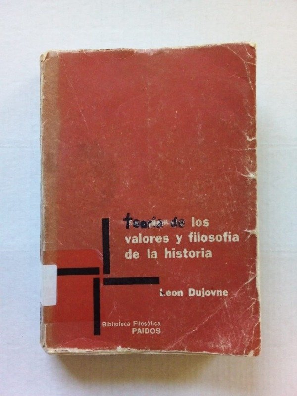 Teoría de los valores - León Dujovne - Paidos 1959 - La Masmédula Libros