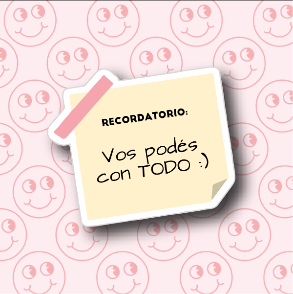 Recordatorio vos podés con todo - Tienda de Stickers