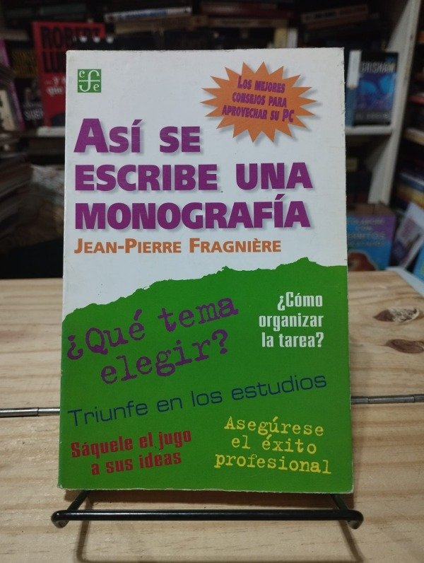 ASÍ SE ESCRIBE UNA MONOGRAFÍA - Jean-Pierre Fragniere - Libros de ...