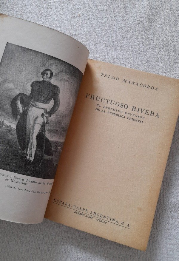 Fructuoso Rivera - Telmo Manacorda - Colección Austral #613 - Libros ...