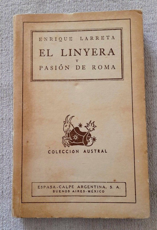 El Linyera Y Pasión De Roma - Enrique Larreta - Colección Austral#433 ...