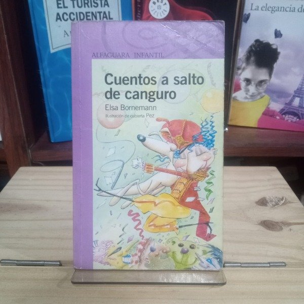CUENTOS A SALTO DE CANGURO - Elsa Bornemann - Libros de Ninguna Parte CUENTOS A SALTO DE CANGURO - Elsa Bornemann - Libros de Ninguna Parte