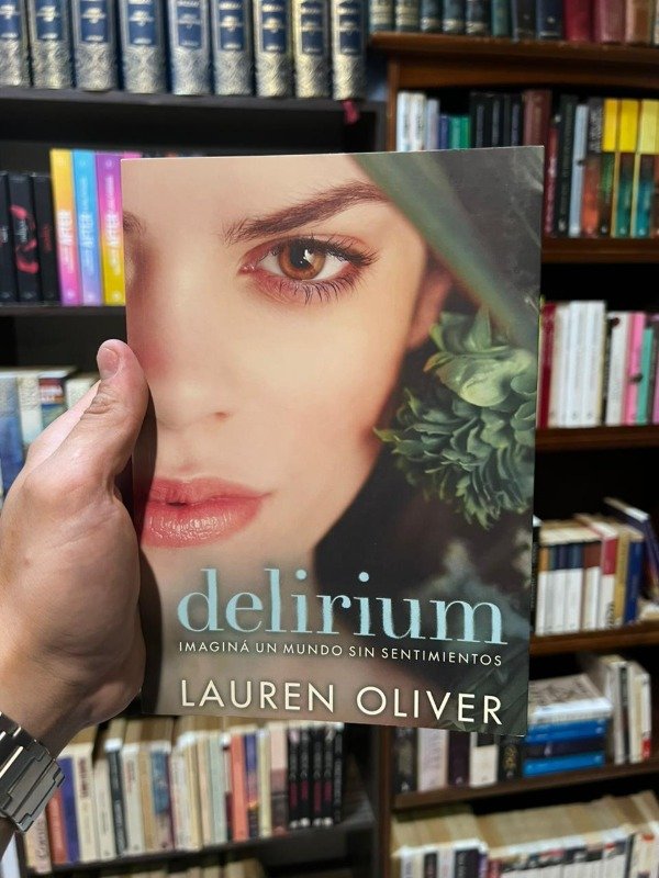 Delirium (Lauren Oliver) - Entre Hojas Libros