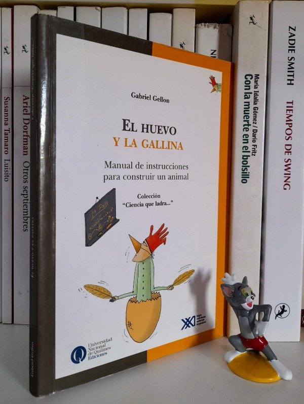 El Huevo Y La Gallina - Gabriel Gellón - Ciencia Que Ladra - Libros ...