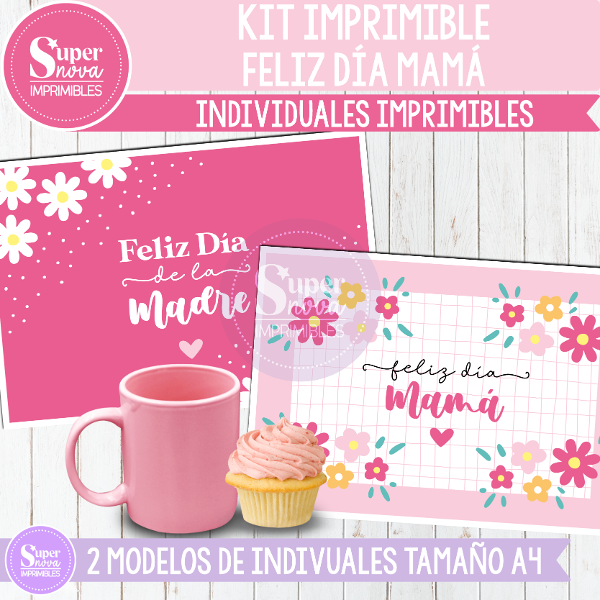 KIT IMPRIMIBLE FELIZ DÍA MAMÁ INDIVIDUALES - Supernova Imprimibles