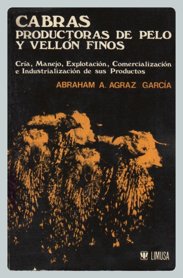 Agraz: Cabras Productoras de Pelo y Vellón Finos - CONRADO LIBROS