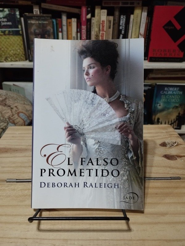 EL FALSO PROMETIDO - Deborah Raleigh - Libros de Ninguna Parte